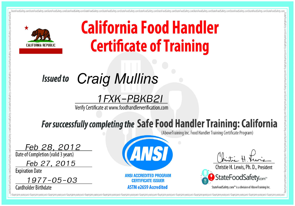 I Got My California Food Handlers Certificate Today I Got My California Food Handlers Certificate Today